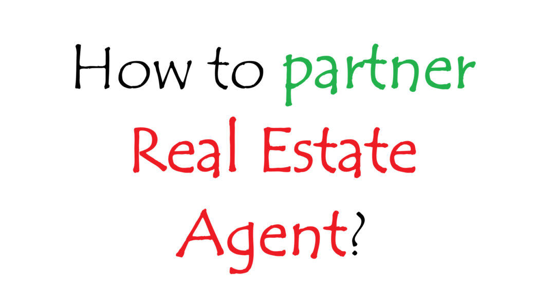 How to Partner with Real Estate Agents - New Days Properties